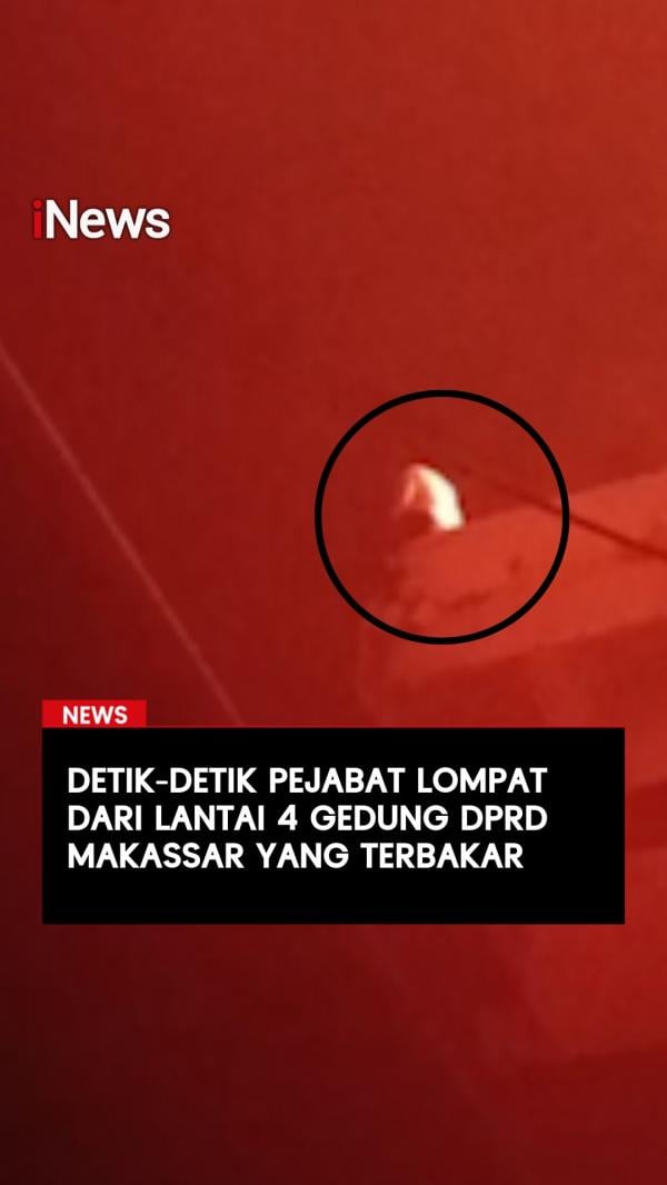 Detik-detik Pejabat Lompat dari Lantai 4 Gedung DPRD Makassar yang Terbakar