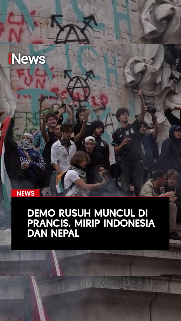 Demo Rusuh Muncul di Prancis Mirip Indonesia dan Nepal