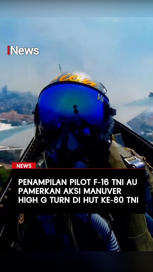 Penampilan Pilot F-16 TNI AU Pamerkan Aksi Manuver High G Turn di HUT ke-80 TNI