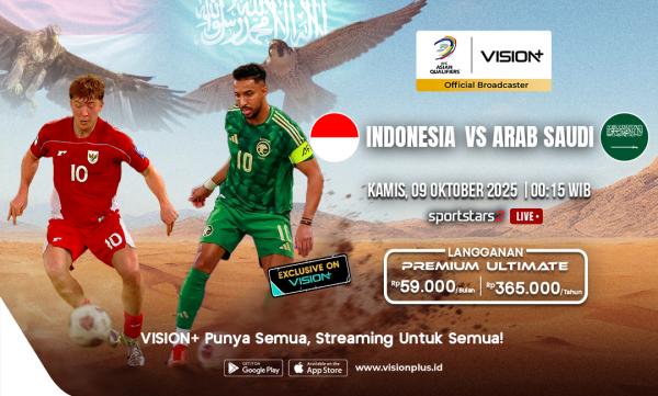 Cara Nonton Timnas Indonesia vs Arab Saudi Live Streaming di VISION+
