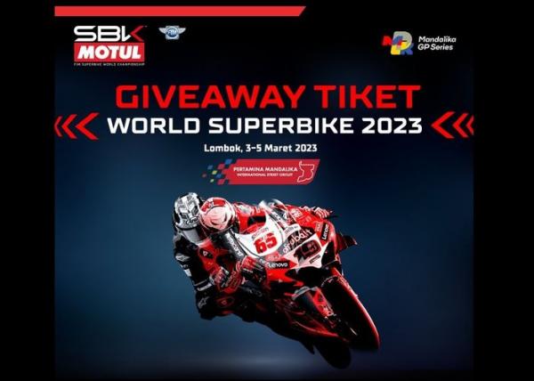 35.000 Tiket WSBK Mandalika 2023 Terjual, Berikut Kategori Paling Laris