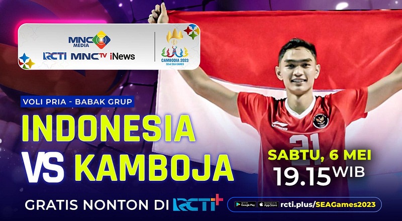 Link Live Streaming Timnas Voli Putra Indonesia Vs Kamboja SEA Games 2023, Gratis! | News+ on RCTI+