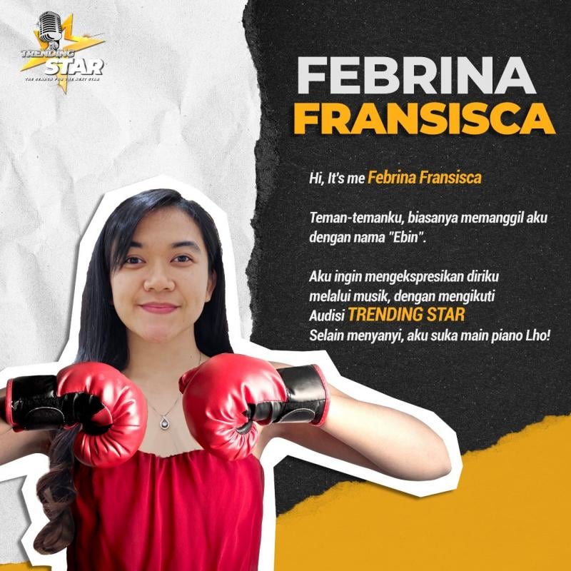 Mengenal Lebih Dekat Peserta Trending Star: Febrina Fransisca yang Jago ...