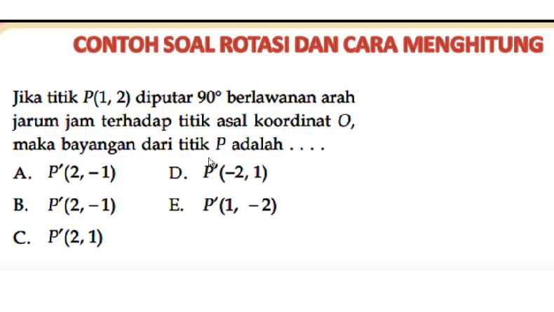 Contoh Soal Rotasi Kelas 9, Lengkap dengan Kunci Jawabannya | News+ on ...