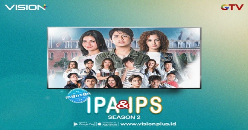 Mantan IPA & IPS Season 2 Telah Tayang Perdana, Nonton di Vision+!