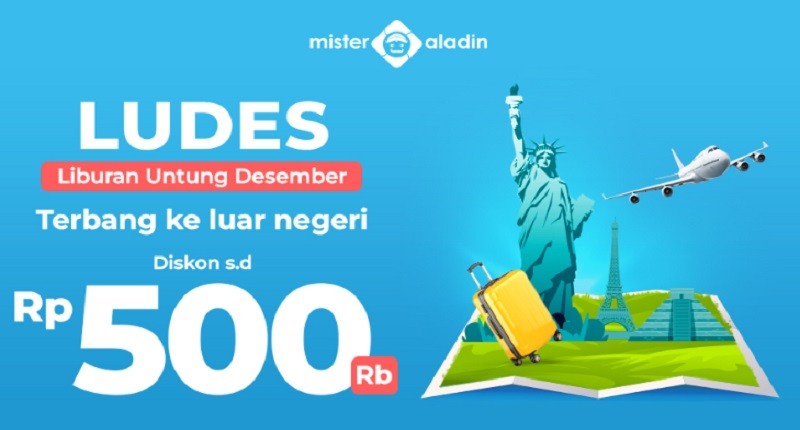 Tips Staycation Anti-Mahal, Mister Aladin Sediakan Diskon s.d Rp500.000!