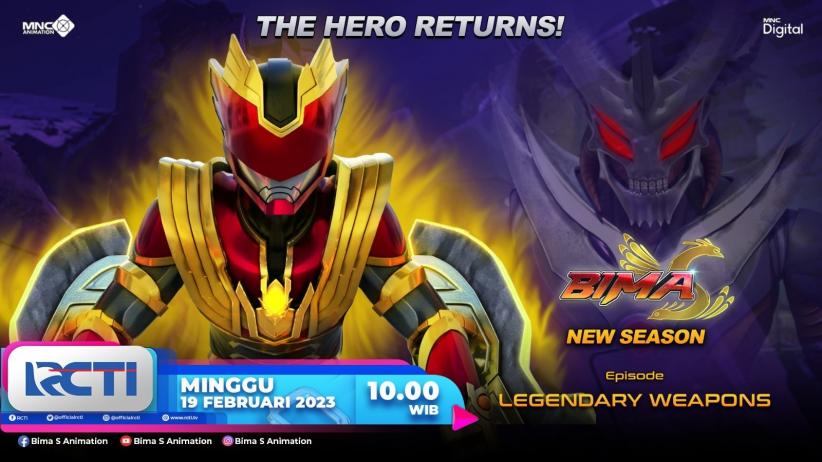 BIMA S Season 2 Episode Legendary Weapons hadir di RCTI Minggu Ini