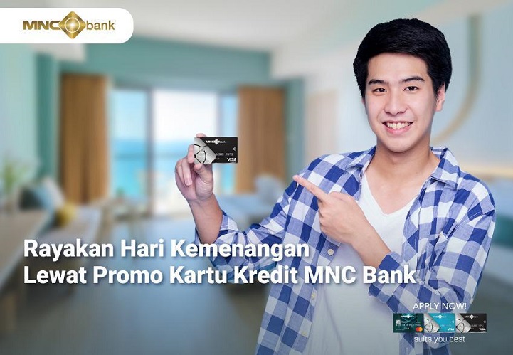 Rayakan Hari Kemenangan Lewat Promo Kartu Kredit MNC Bank