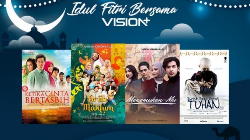 Sambut Hari Kemenangan Bersama Vision+, Ada Arab Maklum hingga Ketika Cinta Bertasbih