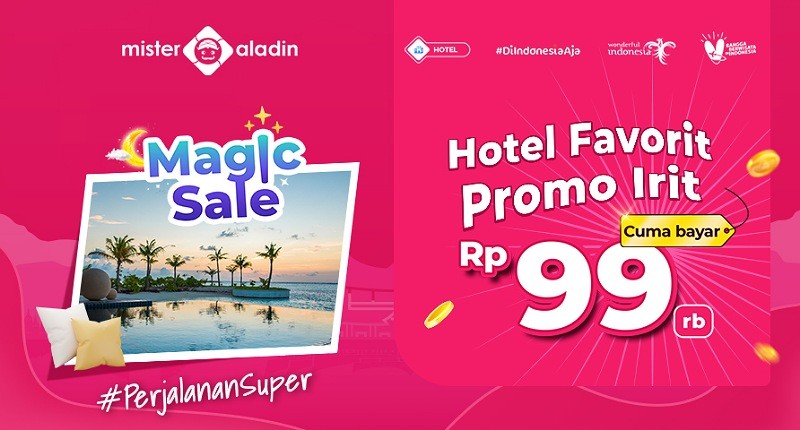 Libur Panjang Waktunya Traveling, Mumpung Ada Promo Hotel di Mister Aladin!